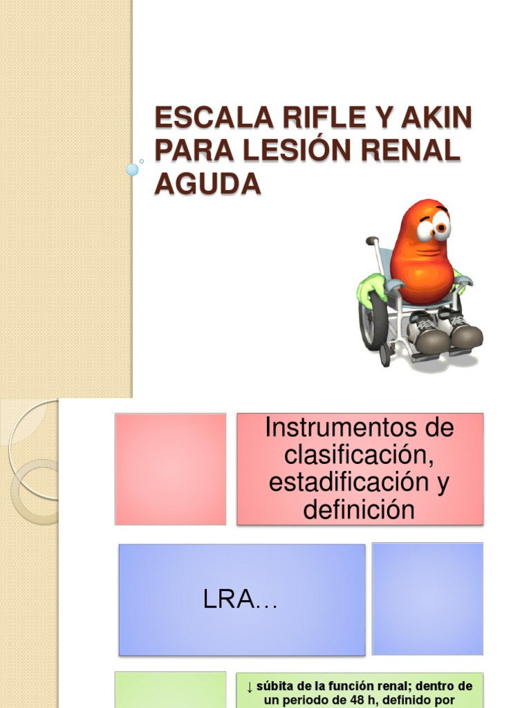Escala RIFLE y AKIN para Lesión Renal Aguda | PDF
