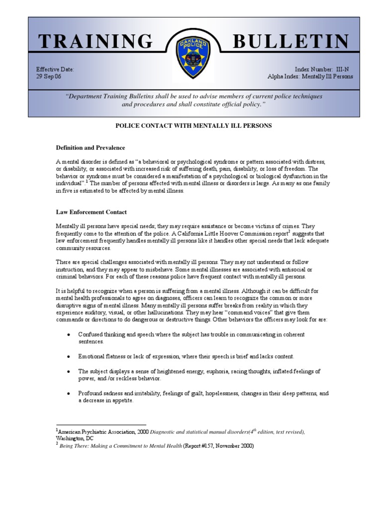 Oakland Police bulletin - "Police contact with mentally ill persons ...