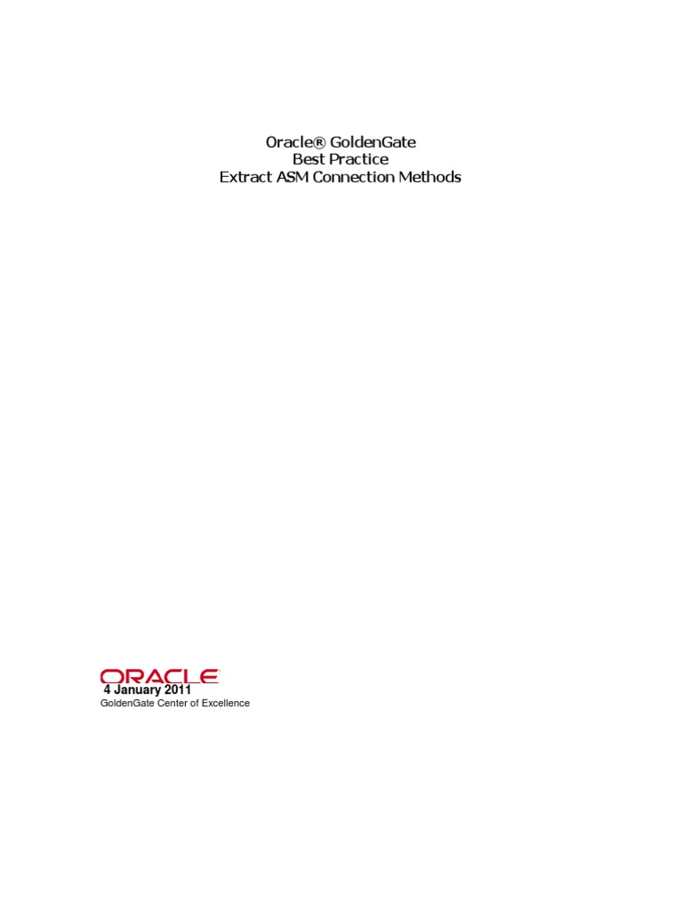 Ogg Best Practice Extract Asm Connection Methods V2 Pdf Oracle Database Databases