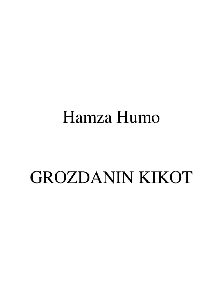 Humo Hamza - Grozdanin Kikot | PDF