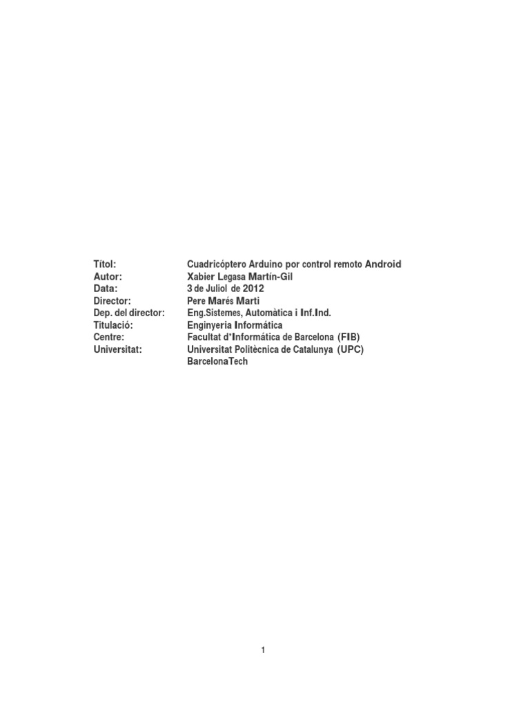 Design and Implementation of an Arduino-Based Quadcopter Controlled by ... Design and Implementation of an Arduino-Based Quadcopter Controlled by ...