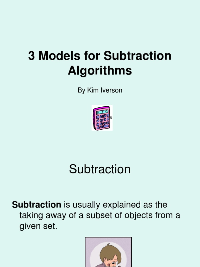 3 Models For Subtraction Algorithms | PDF | Subtraction | Algorithms