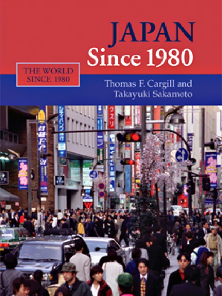 Japan Since 1980 | PDF | Japan | Economic Growth
