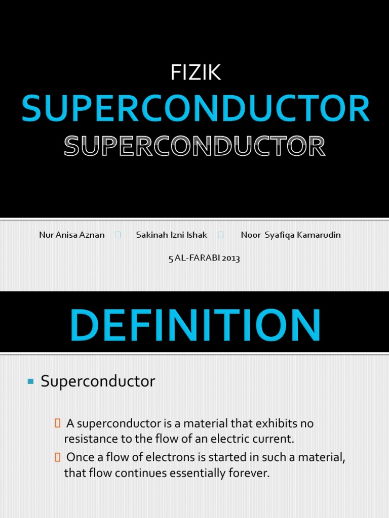 FIZIK - SUPERKONDUKTOR (Tingkatan 5) | PDF | Superconductivity ...