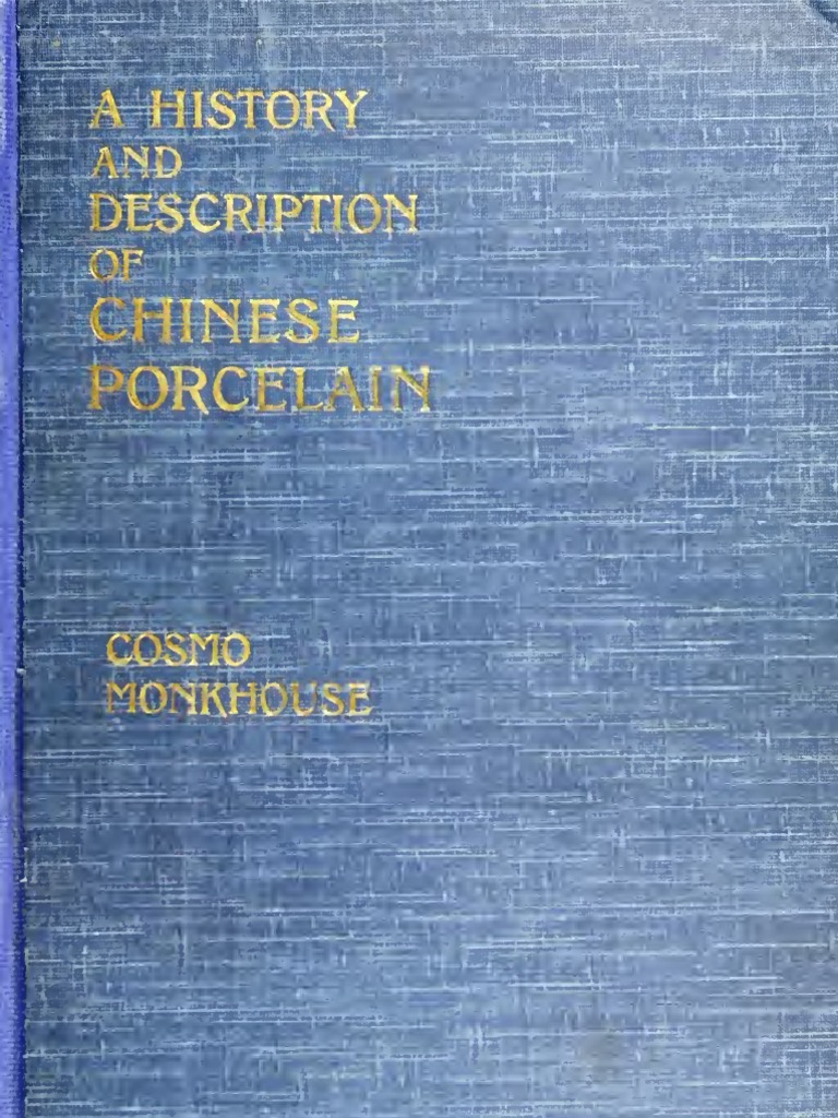 A History and Description of Chinese Porcelain | PDF | Porcelain | Pottery
