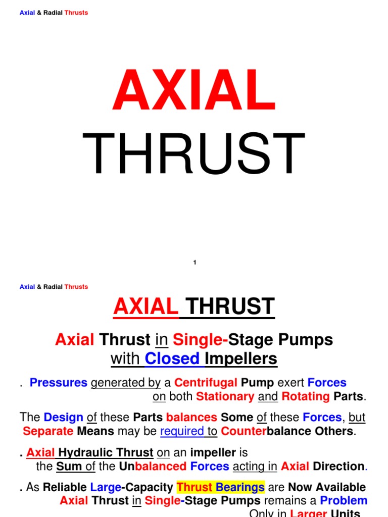 Axial & Radial Thrust | PDF | Pump | Rotation Around A Fixed Axis
