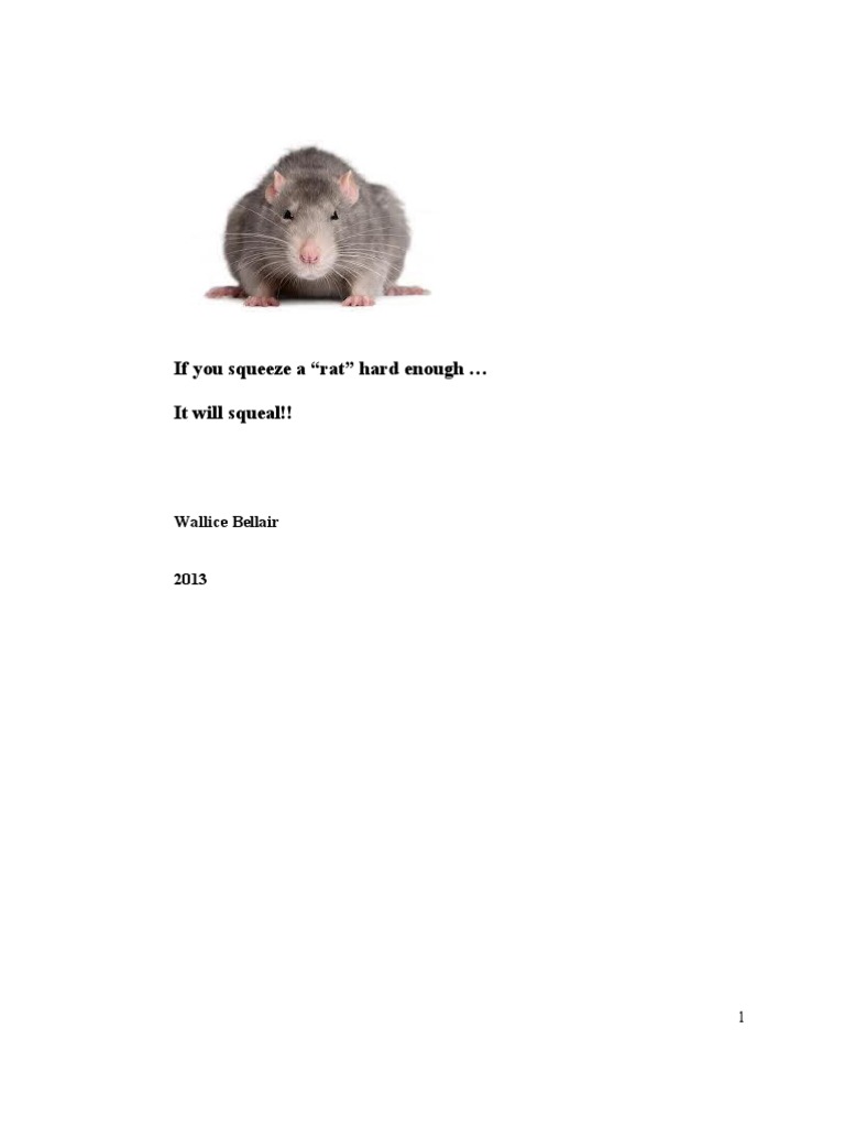If You Squeeze A Rat Hard Enough It Will Squeal | PDF | Royal Canadian ...
