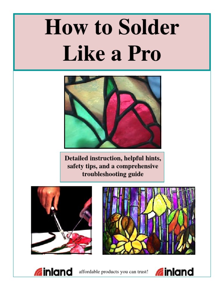 How To Solder Like A Pro: Detailed Instruction, Helpful Hints, Safety ...