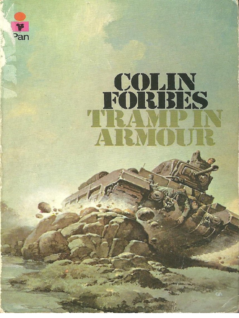Tramp in Armour - Colin Forbes | Tanks | Artillery