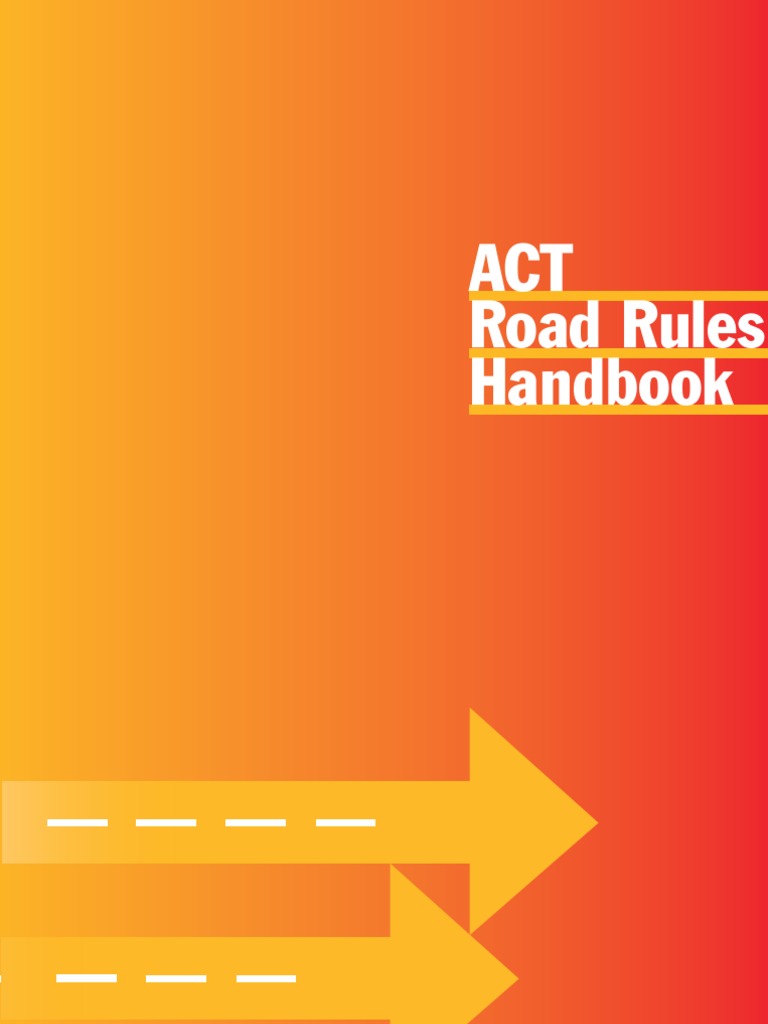 ACT Road Rules Handbook 2025 | PDF