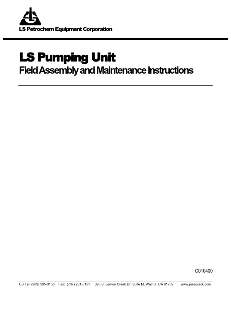 LS Pumping Unit - Field Assembly and Maintenance Instructions | PDF ...