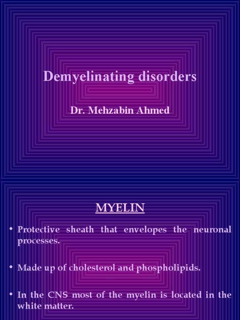Demyelinating Disorders | PDF | Myelin | Multiple Sclerosis
