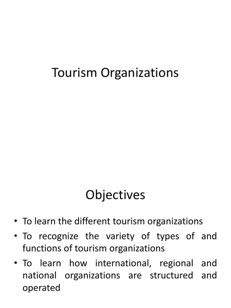 Tourism Organizations | PDF | Tourism | Tourism And Leisure