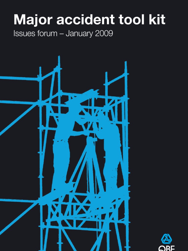 Major Accident Toolkit - QBE Issue Forum | PDF | Prosecutor | Insurance