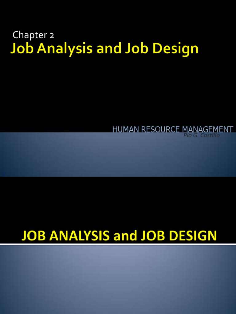 2 Job Analysis and Job Design | Human Resource Management | Employment