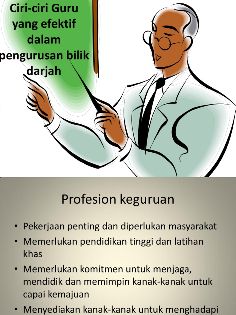 Ciri-Ciri Guru Yang Efektif Dalam Pengurusan Bilik Darjah | PDF