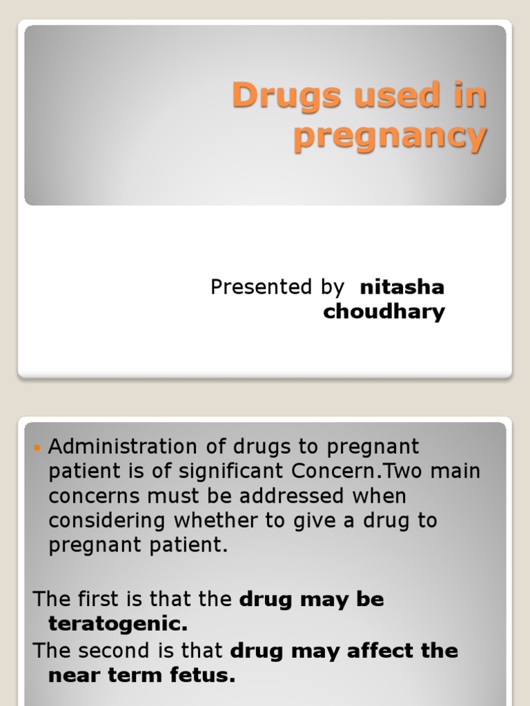Drugs Used in Pregnancy | PDF | Fetus | Pregnancy