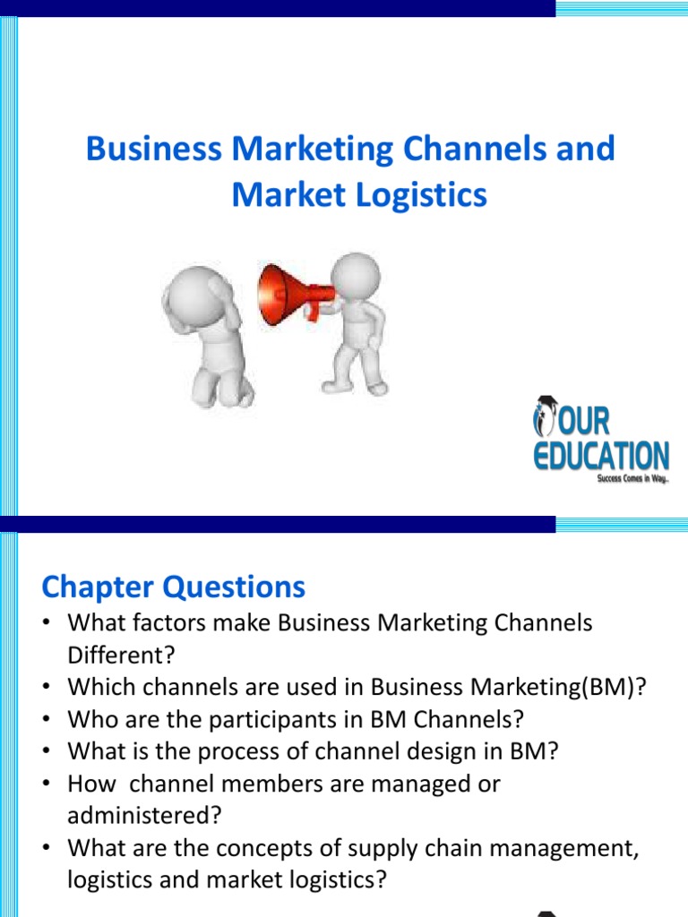 Business Marketing Channels and Market Logistics | PDF | Supply Chain ...