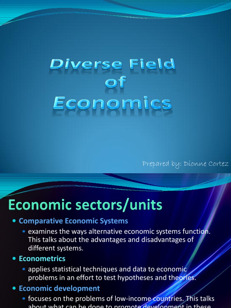 Diverse Field of Economics | Development Economics | Economics