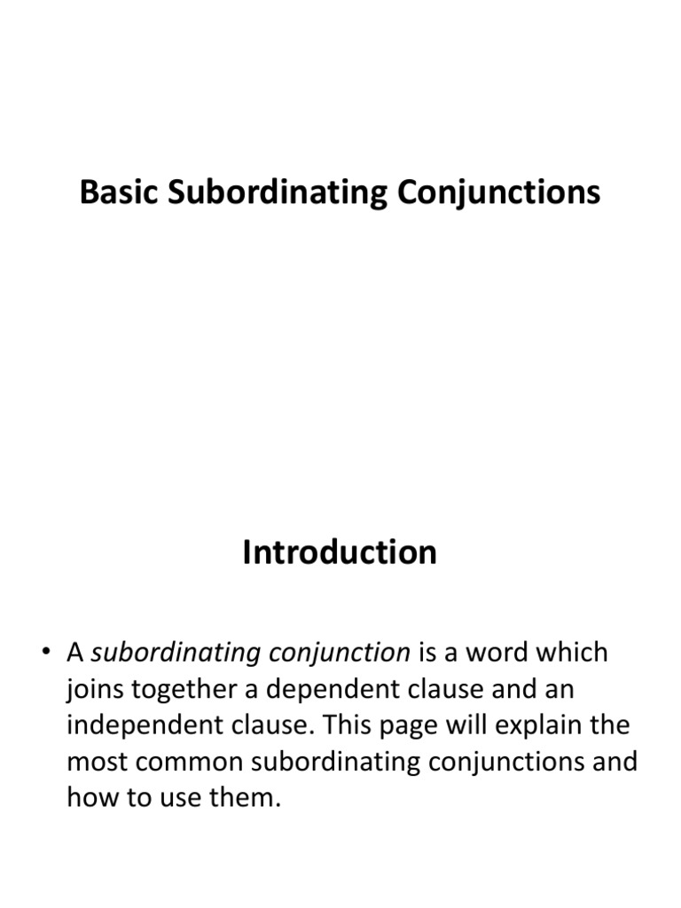 Basic Subordinating Conjunctions | PDF | Clause | Style (Fiction)