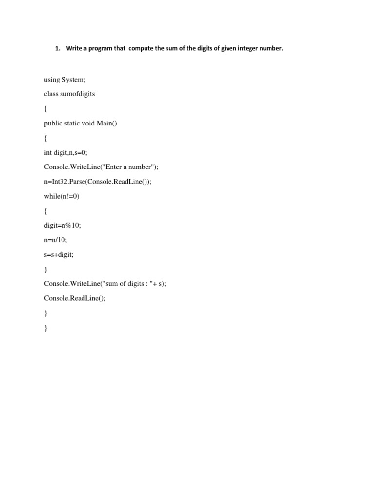 Write A Program That Compute The Sum of The Digits of Given Integer ...
