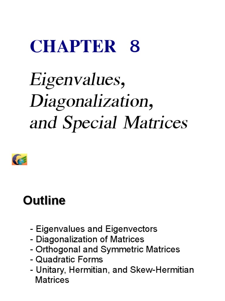 Eigenvalues, Diagonalization and Special Matrices | PDF | Eigenvalues And Eigenvectors | Matrix ...