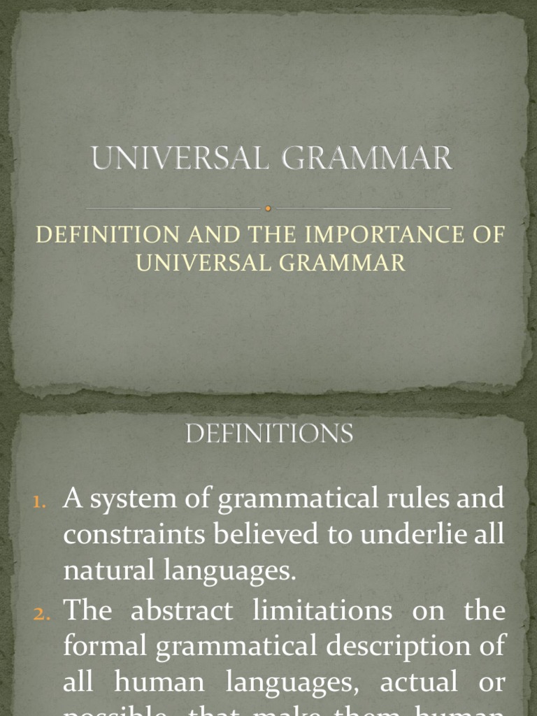 The Role and Importance of Universal Grammar in Second Language ...