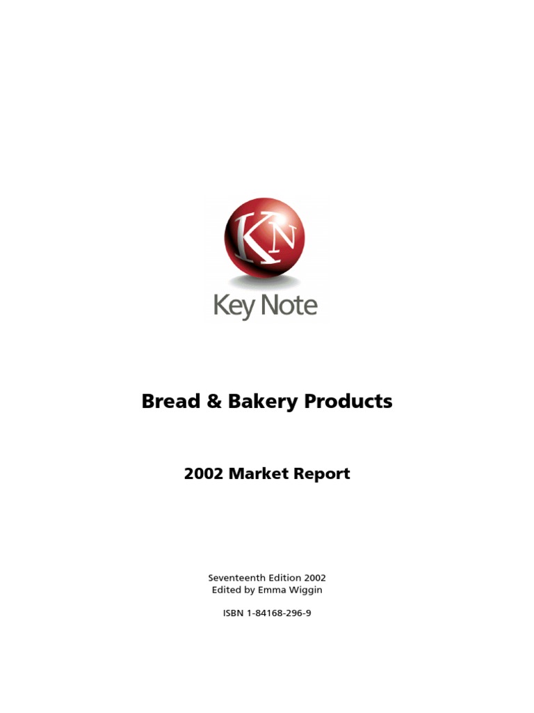 Bread & Bakery Products: 2002 Market Report | PDF | Flour | Breads