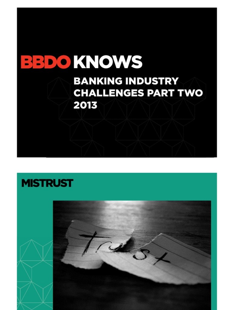 BBDO KNOWS Banking Industry Challenges Part Two | PDF | Reputation | Banks