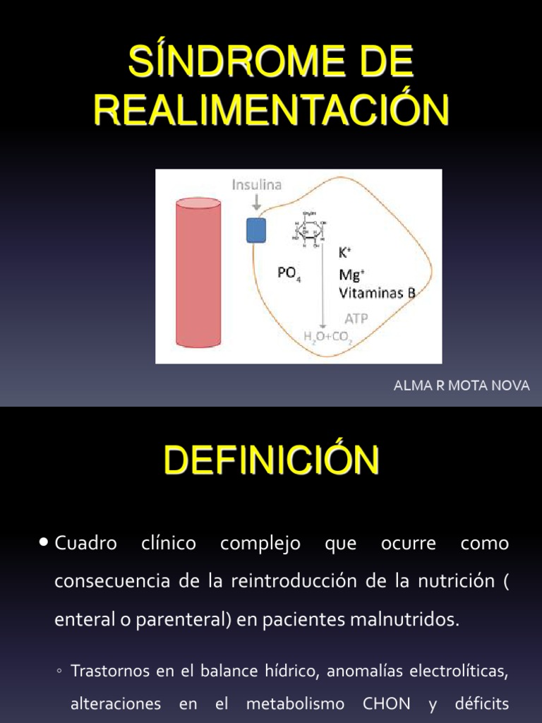 SÍNDROME DE REALIMENTACIÓN | Bioquímica | Medicina