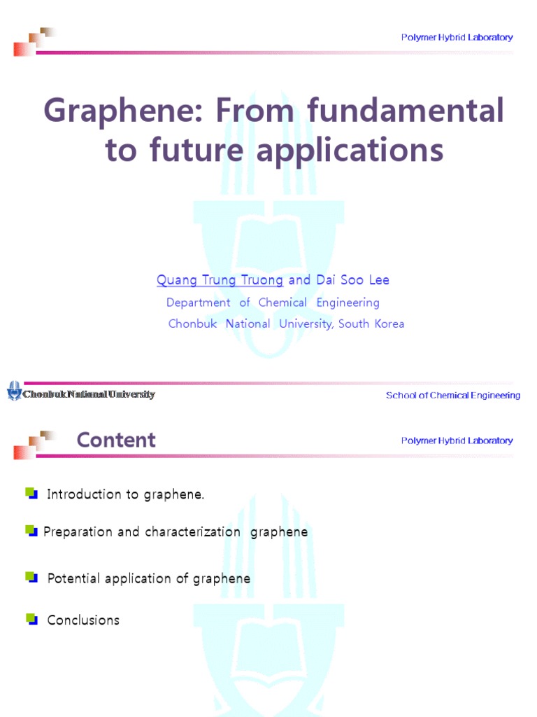Graphene: Properties and Future Uses | PDF | Graphene | Graphite