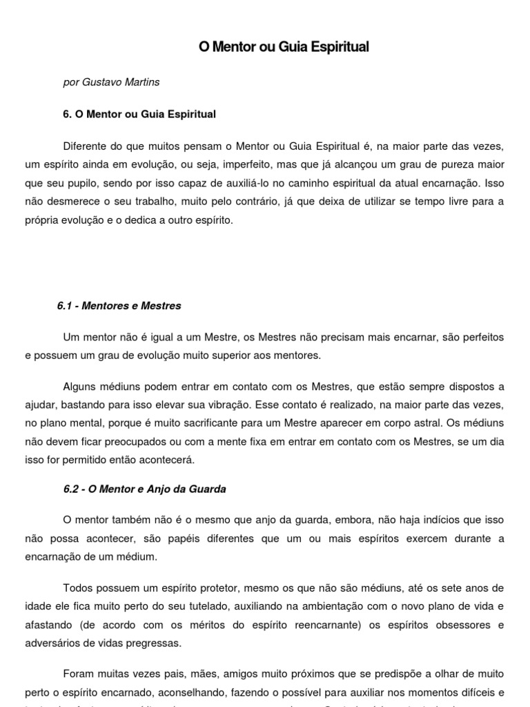 O papel e a importância do mentor ou guia espiritual no desenvolvimento do médium e seu trabalho ...