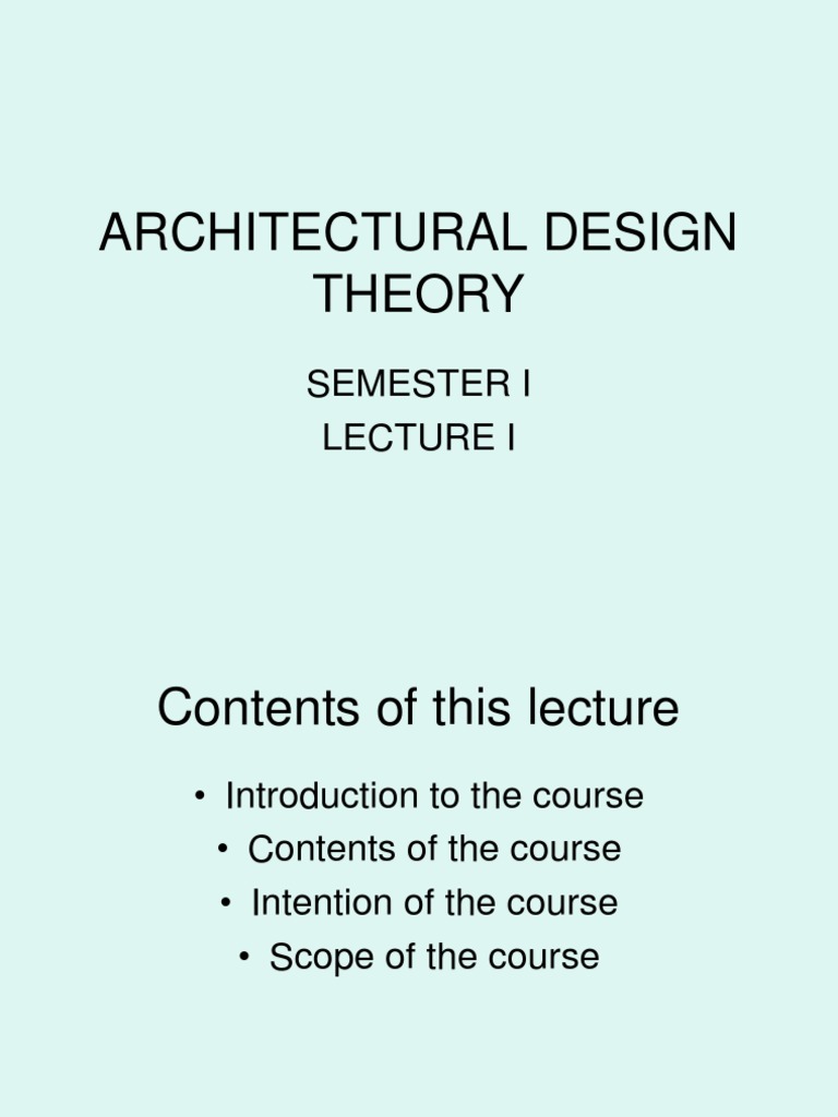 Architectural Design Theory: Semester I | PDF | Design | Theory