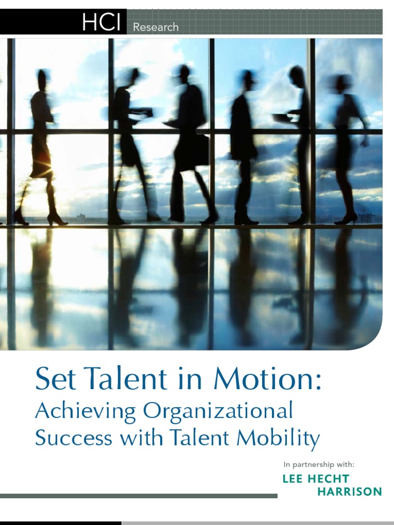 Set Talent in Motion: Achieving Success With Talent Mobility | PDF ...