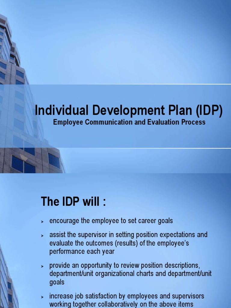 IDP Presentation Powerpoint | PDF | Goal | Job Satisfaction