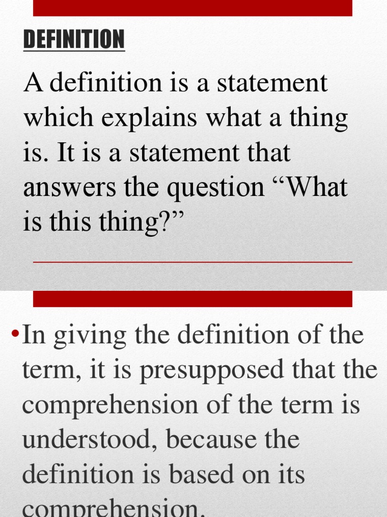 A Definition Is A Statement Which Explains What A Thing Is. It Is A ...