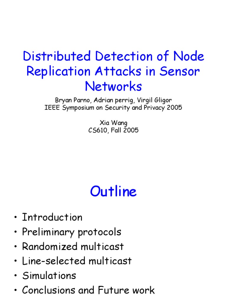 Distributed Detection of Node Replication Attacks in Sensor Networks | PDF | Multicast ...