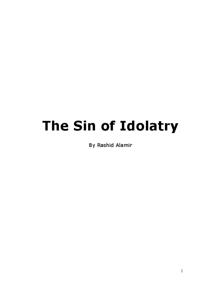 The Sin of Idolatry: by Rashid Alamir | PDF