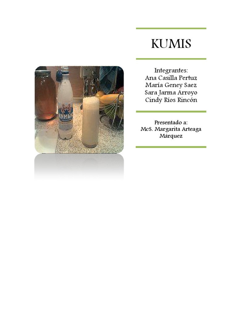 Historia y Elaboración del Kumis | PDF | Comida y bebida | Alimentos