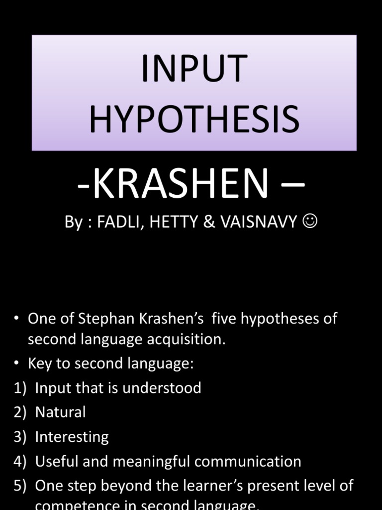 Input Hypothesis | PDF | Second Language | Second Language Acquisition