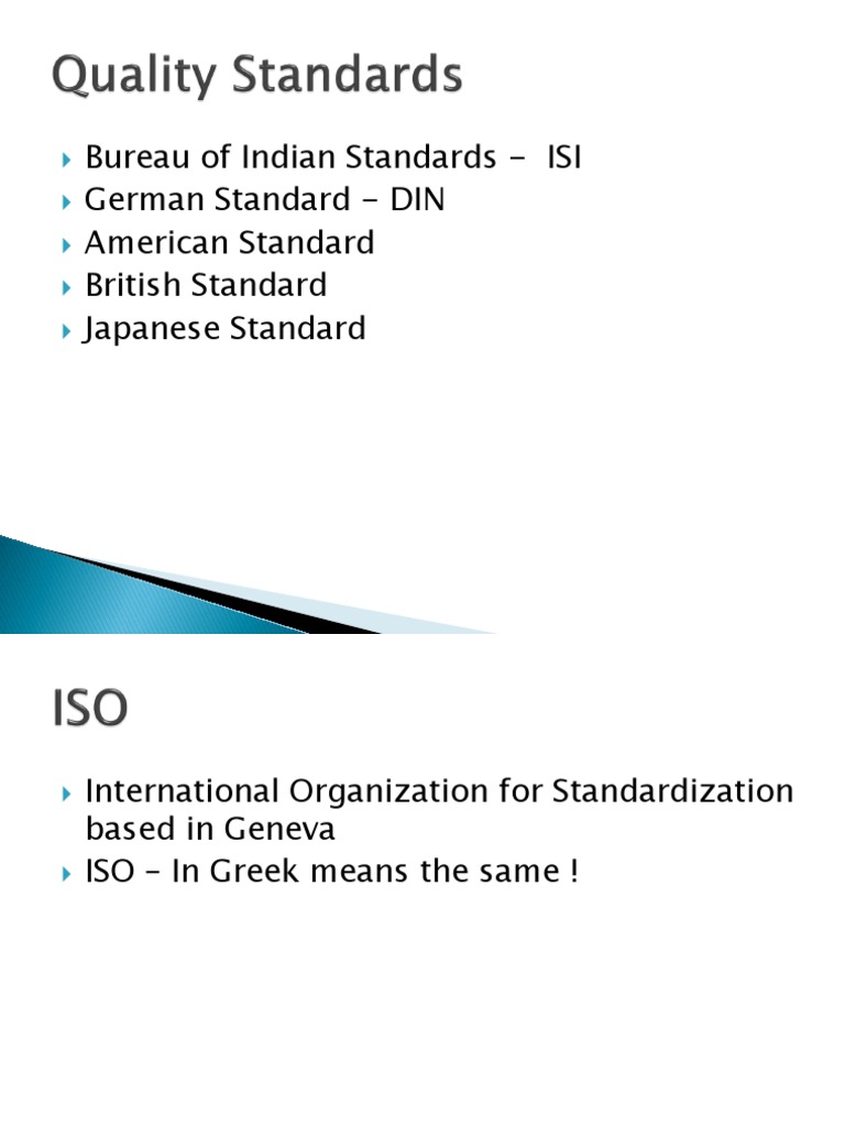 Bureau of Indian Standards - ISI German Standard - DIN American ...