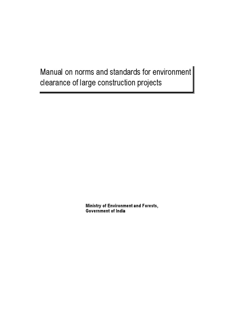 Manual On Norms and Standards For Environment Clearance of Large ...