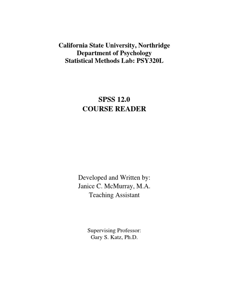 A Guide to Using SPSS 12.0: Descriptive Statistics, Data Management ...