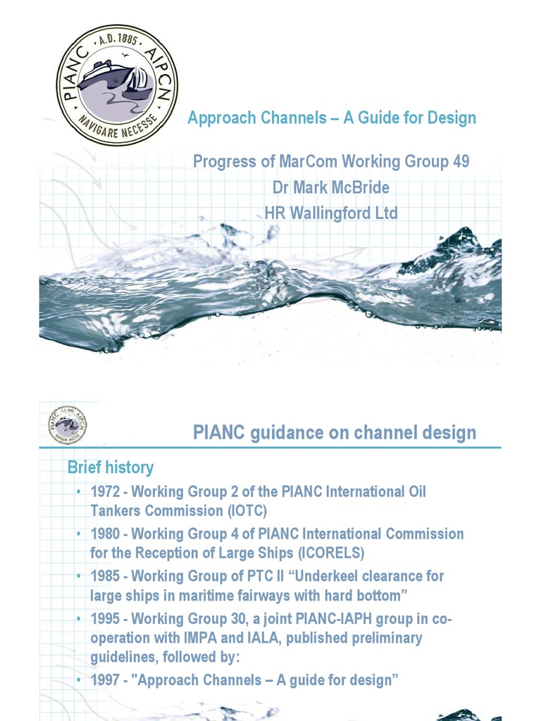 Pianc Approach Channels | PDF | Maritime Pilot | Ships