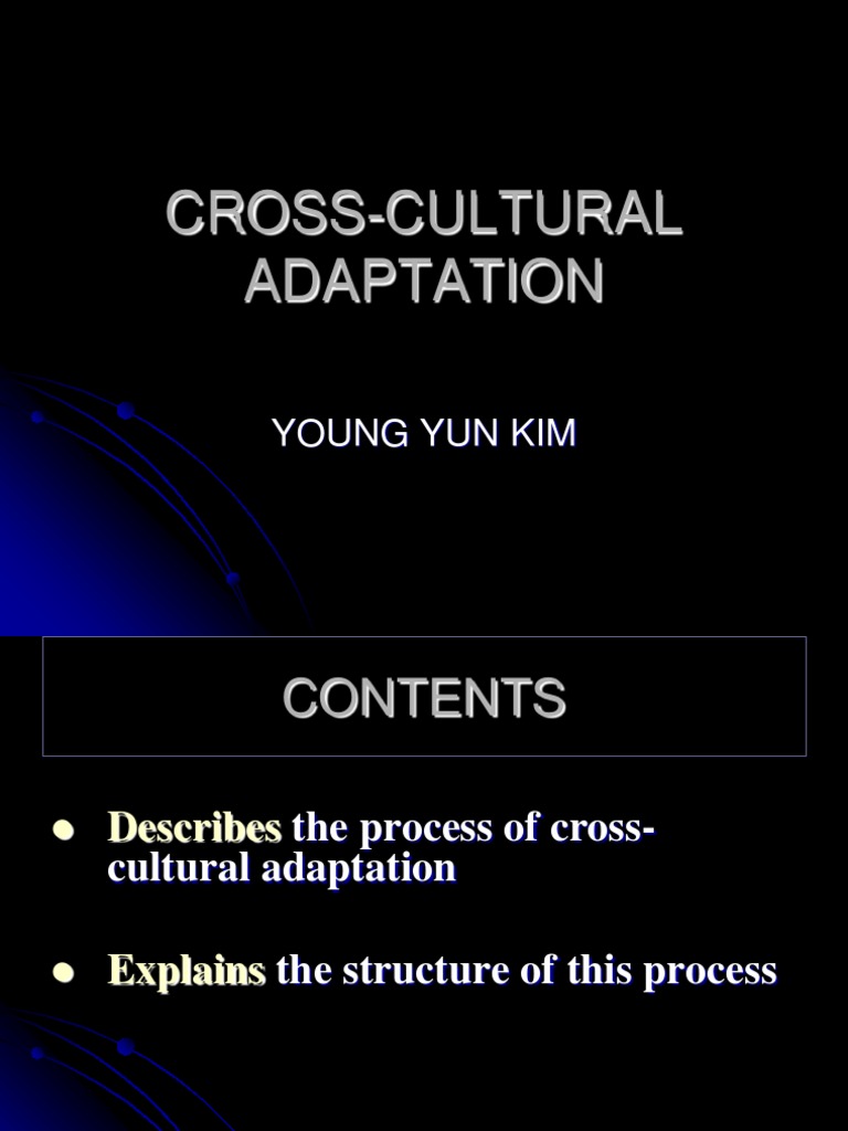 CROSS-CULTURAL ADAPTATION.ppt | Psychology & Cognitive Science | Action ...