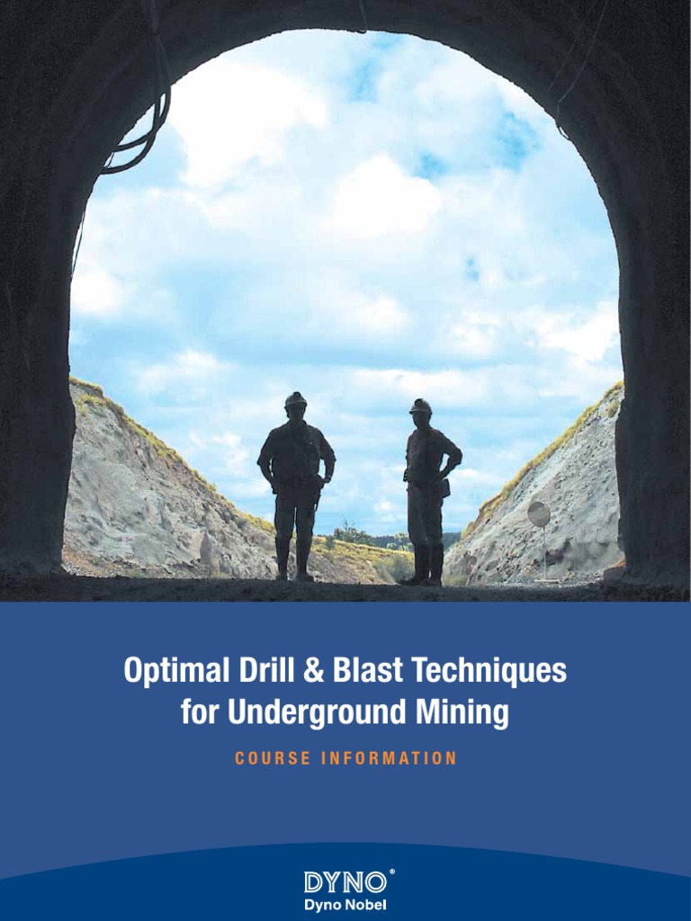 Optimal Drill and Blast Techniques For Undgeroung Mining | PDF | Expert | Mining
