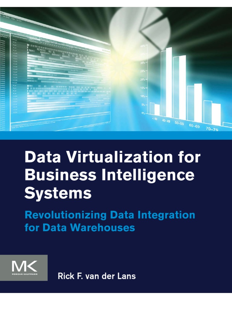 Data Virtualization Business Intelligence Systems Van Der Lans Book en ...