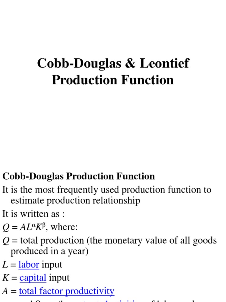 Cobb-Douglas & Leontief Production Function | PDF | Production Function | Logarithm
