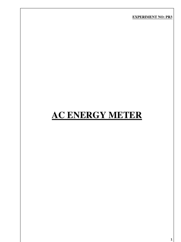 Ac Energy Meter: Experiment No: Pr3 | PDF