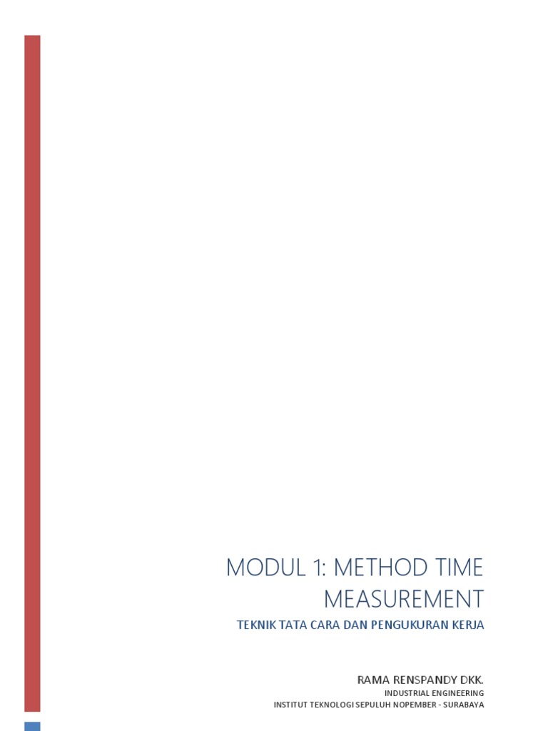 Praktikum Method Time Measurement (Teknik Tata Cara & Pengukuran Kerja ...